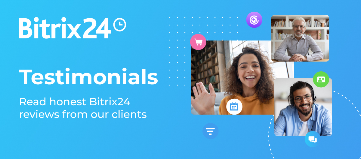 Bitrix24 reviews & customer feedback: real experiences from our users
